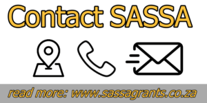 Contact SASSA Branches (Addresses, Phone Numbers, Emails)